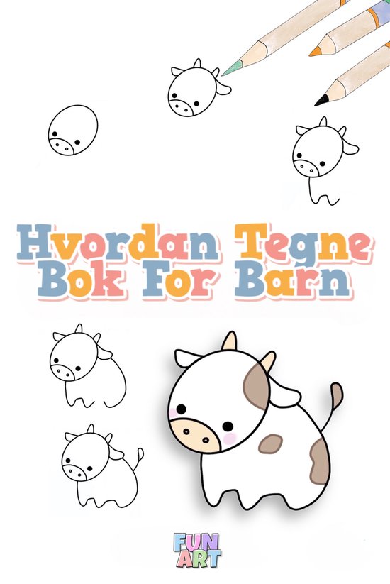 Hvordan Tegne Bok For Barn (ebook), Fun Art | 1230007109751 | Boeken | bol