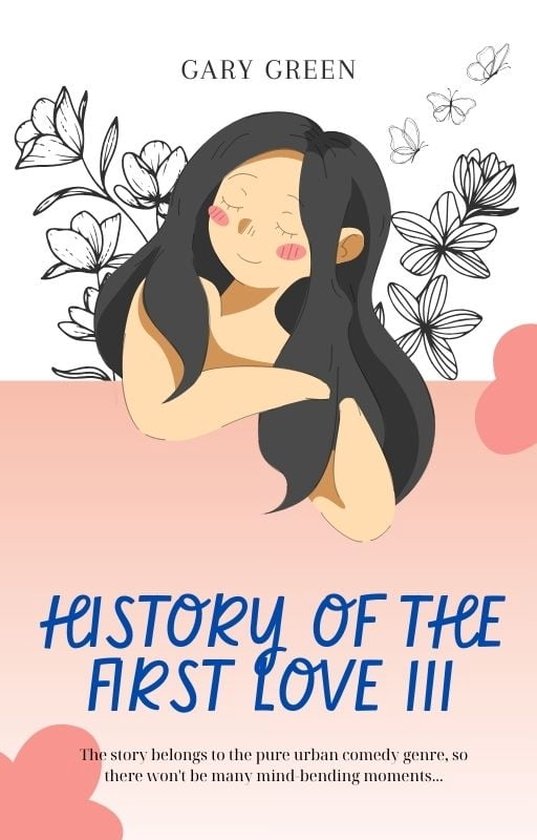 History of the First Love III (ebook), Gary Green | 1230007170423 ...