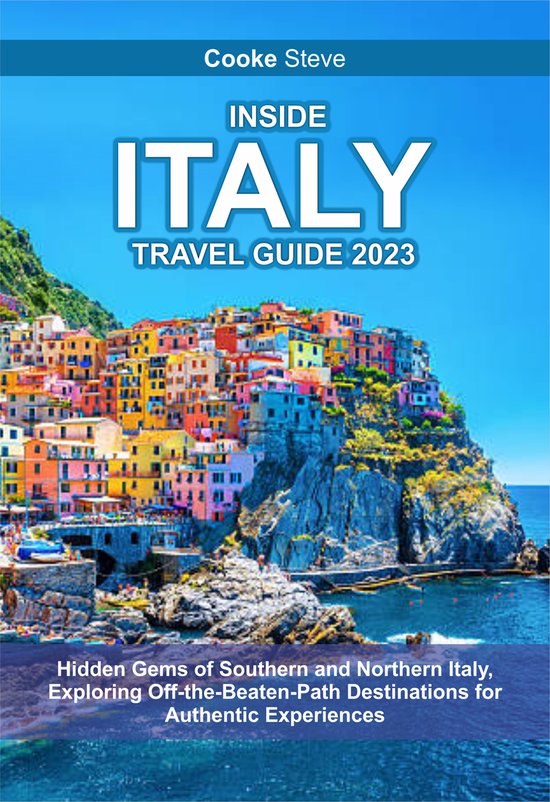 Italy Travel Guide The Ultimate Italy Travel Guide • The Blonde