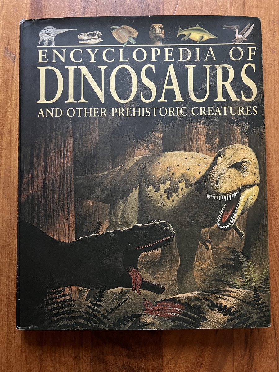 Encyclopedia of Dinosaurs and other prehistoric creatures ...