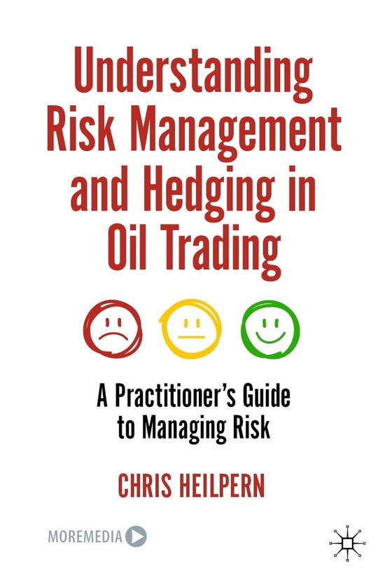 Understanding Risk Management and Hedging in Oil Trading (ebook), Chris ...