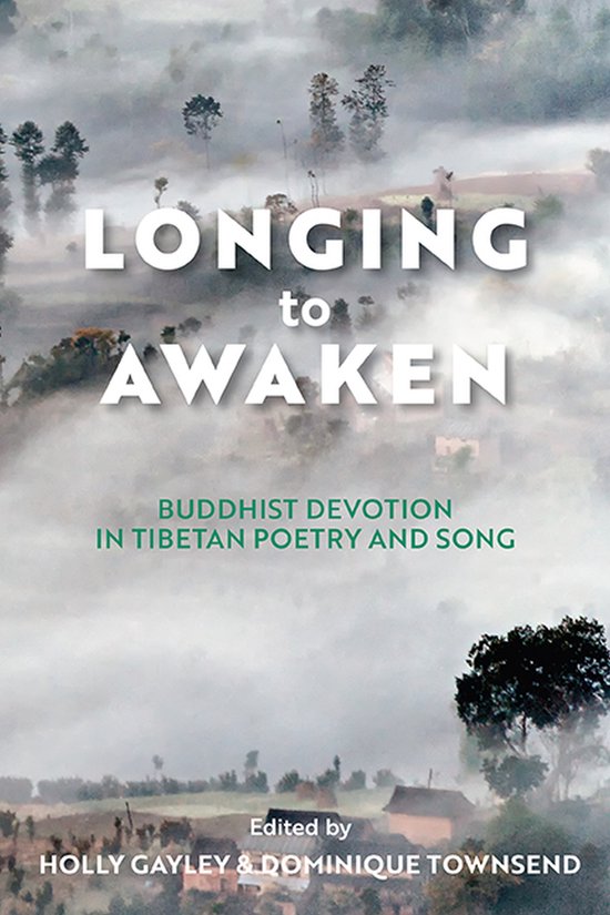Traditions and Transformations in Tibetan Buddhism- Longing to Awaken ...