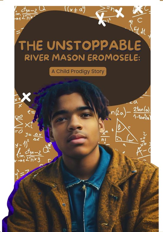 Childrens books 1 - The Unstoppable River Mason Eromosele: A Child ...