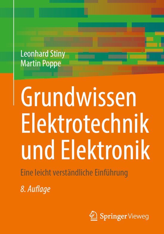 Grundwissen Elektrotechnik und Elektronik, Leonhard Stiny | 9783662684580 | Boeken | bol.