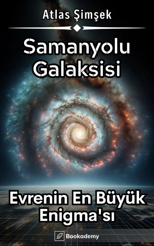 Bilim - Samanyolu Galaksisi (ebook), Atlas Şimşek | 1230006205119 | Boeken | bol