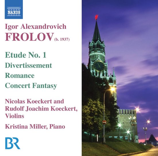 Nicolas Koeckert, Rudolf Joachim Koeckert, Kristina Miller - Frolov: Music For Violin... | bol