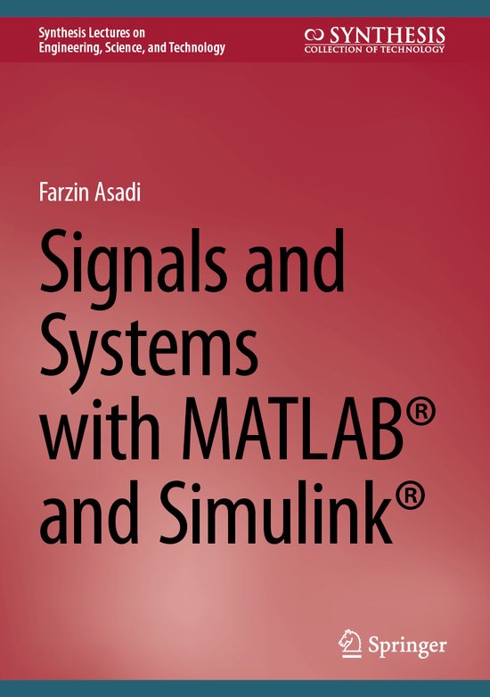 Synthesis Lectures on Engineering, Science, and Technology- Signals and Systems with... | bol