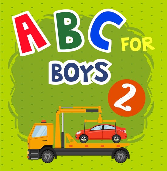 ABC Books for Toddlers 2 - ABC for Boys 2 (ebook), Olga Ortiz | 1230007089657 | Boeken | bol