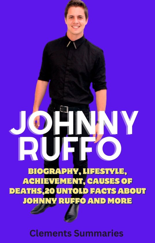 Johnny Ruffo (ebook), Clements Summaries | 1230007057076 | Boeken | bol