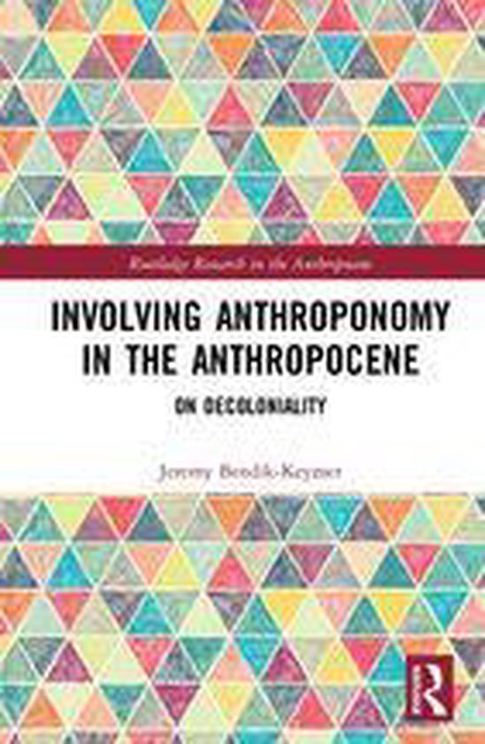 Involving Anthroponomy in the Anthropocene (ebook), Jeremy Bendik ...