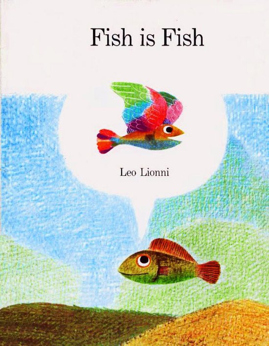 Fish is Fish (ebook), Leo Lionni | 1230003966013 | Boeken | bol
