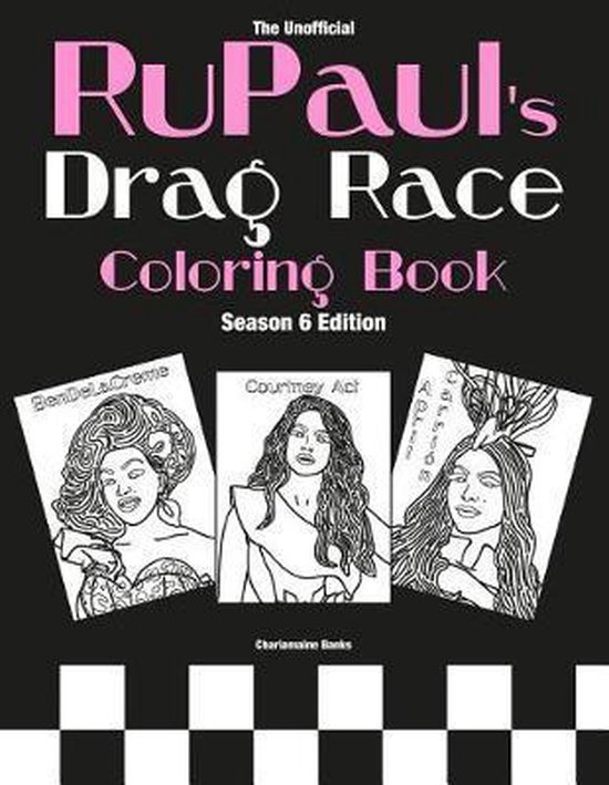 RuPaul's Drag Race Coloring Book, Charlamaine Banks | 9781798637623 ...