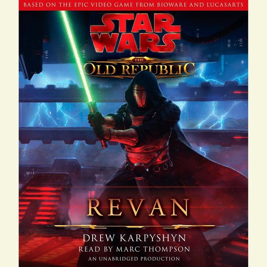 Revan: Star Wars (The Old Republic), Drew Karpyshyn | 9780307967589 ...