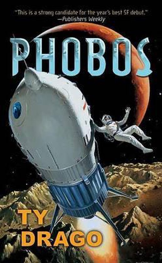 Phobos, Ty Drago | 9780765344540 | Boeken | bol.com