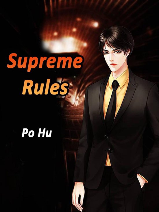 Volume 1 1 - Supreme Rules (ebook), Po Hu | 9781649353962 | Boeken | bol.