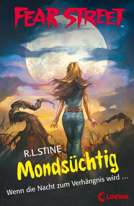 Fear Street - Fear Street 57 - Mondsüchtig (ebook), R.L. Stine ...