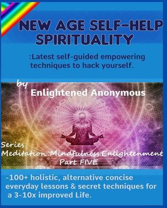 Meditation, Mindfulness & Enlightenment- New Age Self-help Spirituality ...