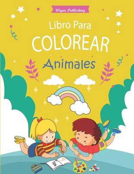 Libro para Colorear animales, Wigoo Publishing | 9798640783308 | Boeken ...