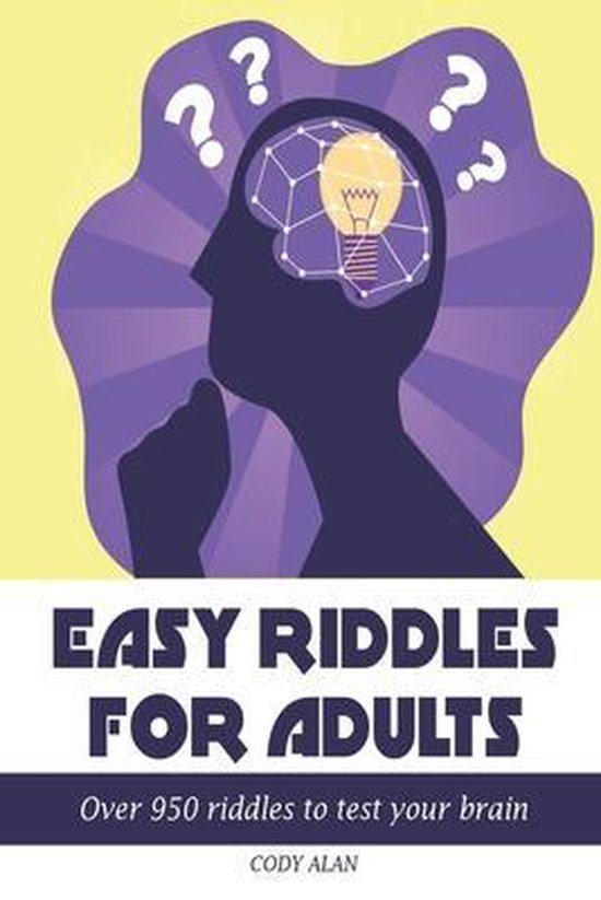 Easy Riddles for Adults, Cody Alan | 9798656453769 | Boeken | bol