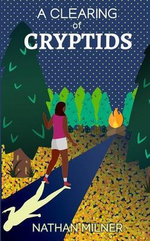 Cryptid Chronicles-A Clearing of Cryptids, Nathan Milner | 9781707048137 | Boeken | bol