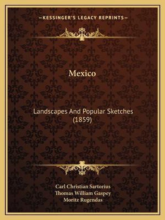 Mexico, Carl Christian Sartorius | 9781164888987 | Boeken | bol
