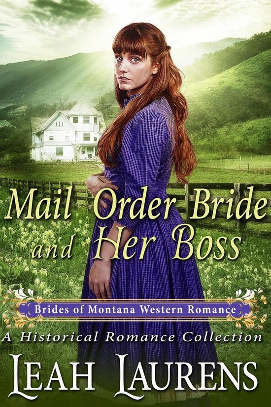 Brides of Montana Western Romance 9 - Mail Order Bride and Her Boss (#9, Brides of... | bol