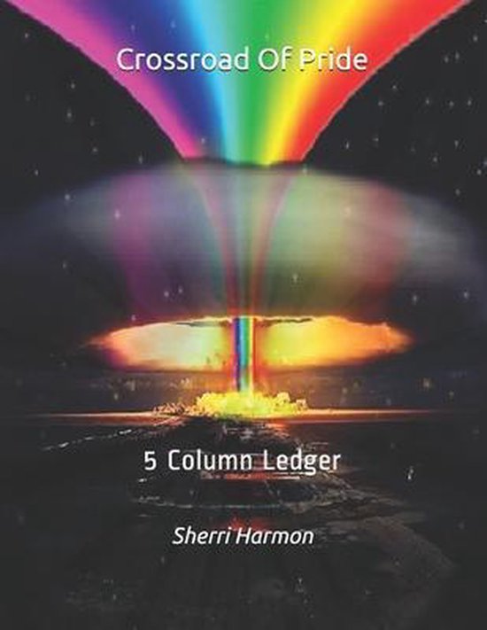 Crossroad Of Pride | 9781708270414 | Sherri Lynne Harmon | Boeken | bol.com