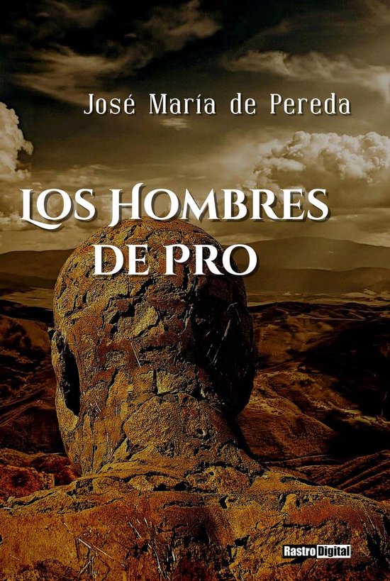 Los Hombres de Pro (ebook), José María De Pereda | 1230003842669 | Boeken | bol.com