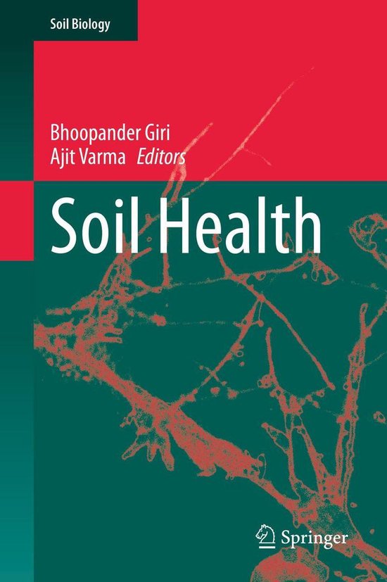 Soil Biology 59 - Soil Health (ebook) | 9783030443641 | Boeken | bol.com
