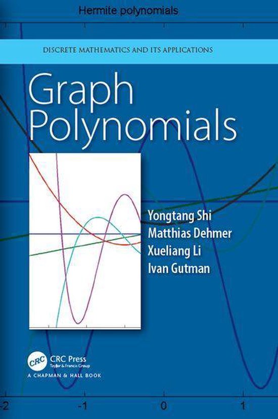 Discrete Mathematics and Its Applications - Graph Polynomials (ebook) | 9781315350967... | bol.com