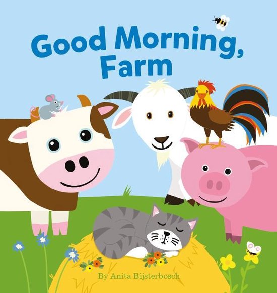 Good Morning, Farm, Anita Bijsterbosch | 9781605375687 | Boeken | bol.com