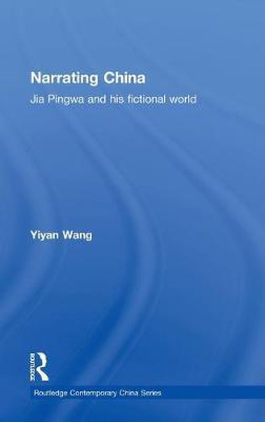 Routledge Contemporary China Series- Narrating China | 9780415326759 ...