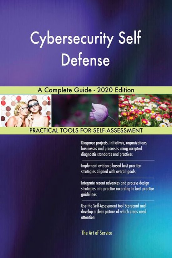 Cybersecurity Self Defense A Complete Guide - 2020 Edition (ebook), Gerardus Blokdyk |... | bol