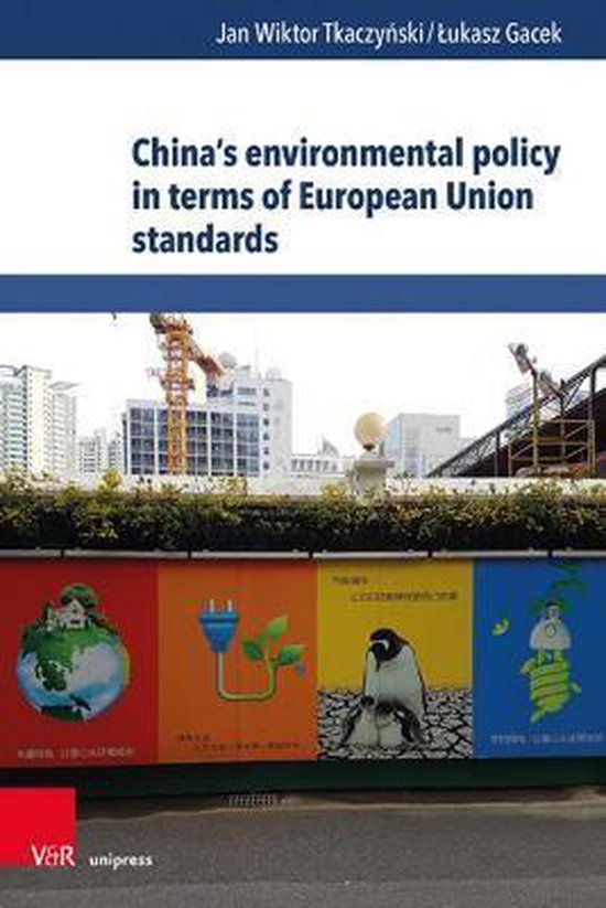 China's environmental policy in terms of European Union standards ...