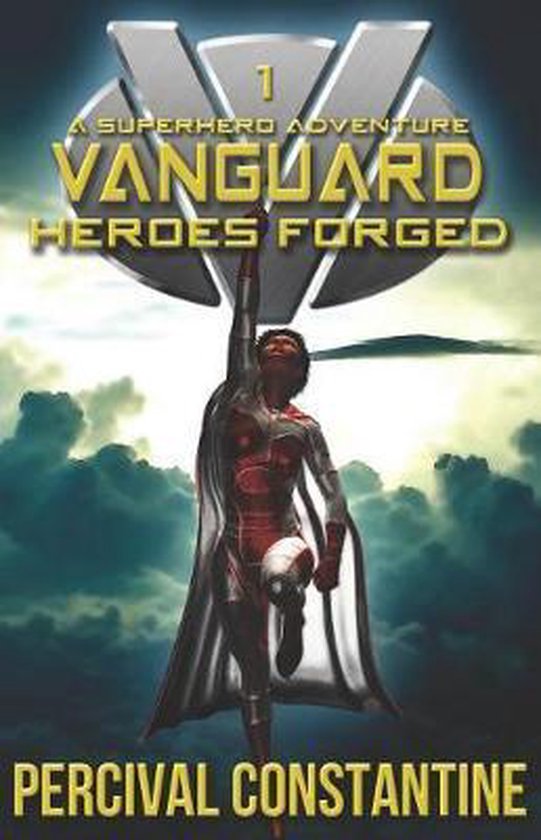 Vanguard Superhero- Vanguard, Percival Constantine | 9781793214119 ...