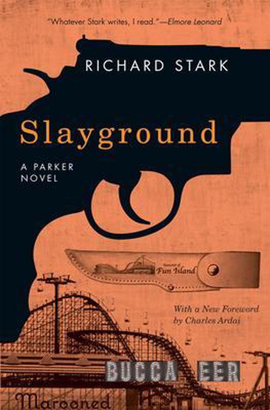 Slayground, Richard Stark | 9780226770925 | Boeken | bol