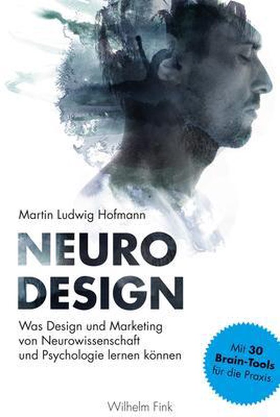 Neuro Design | 9783770564200 | Martin Ludwig Hofmann | Boeken | bol.com