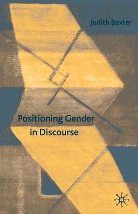 Positioning Gender in Discourse: A Feminist Methodology | 9780230554320 ...