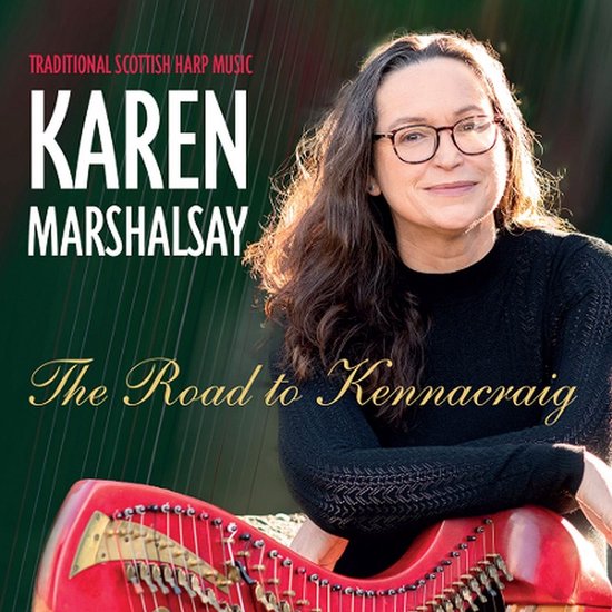 Karen Marshalsay - The Road To Kennacraig (CD), Karen Marshalsay ...
