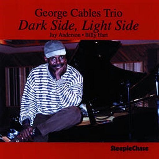 George Cables Trio - Dark Side, Light Side (CD), George Cables Trio ...
