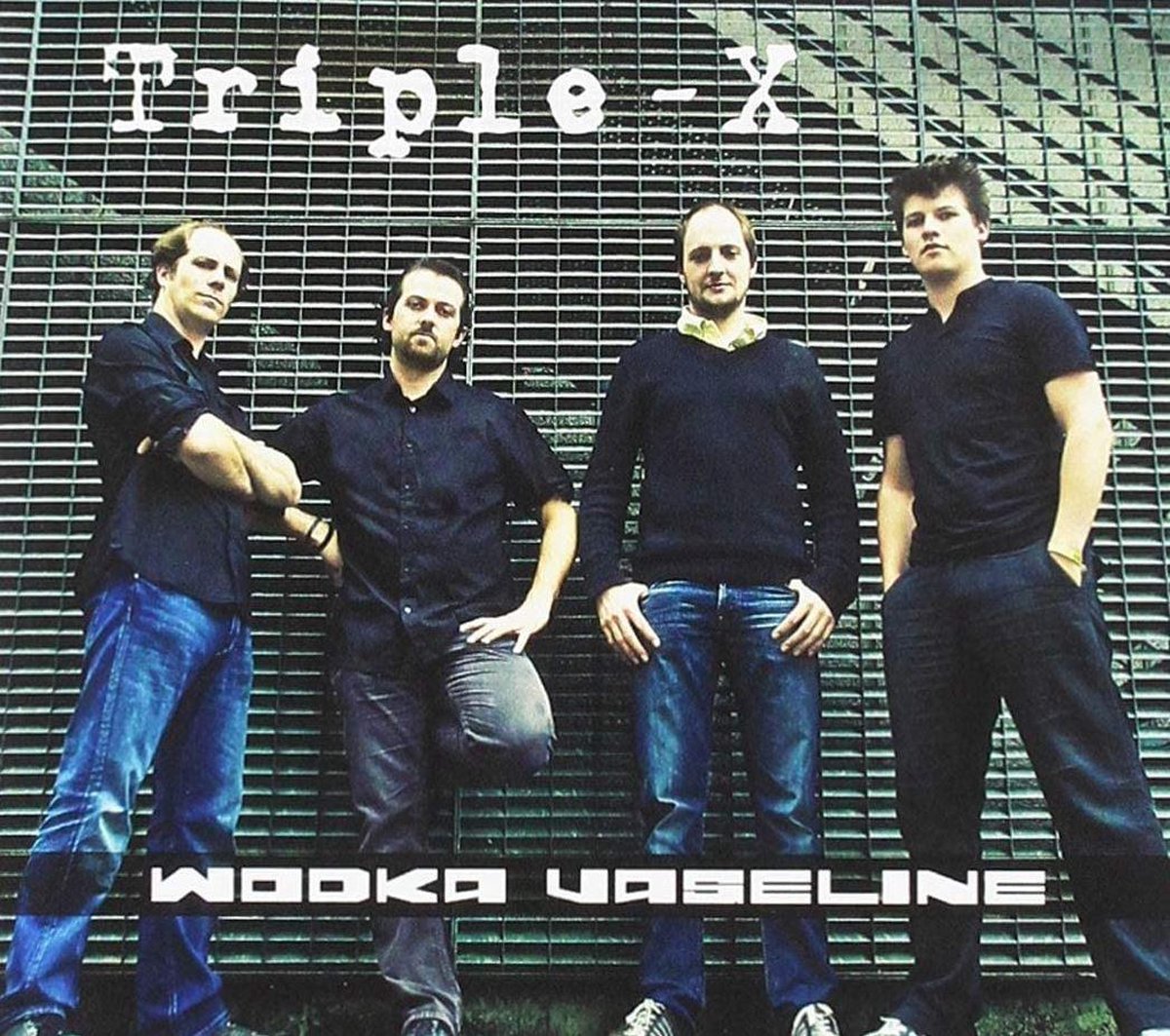 Triple-X - Wodka Vaseline (CD), Triple-X | CD (album) | Muziek | bol