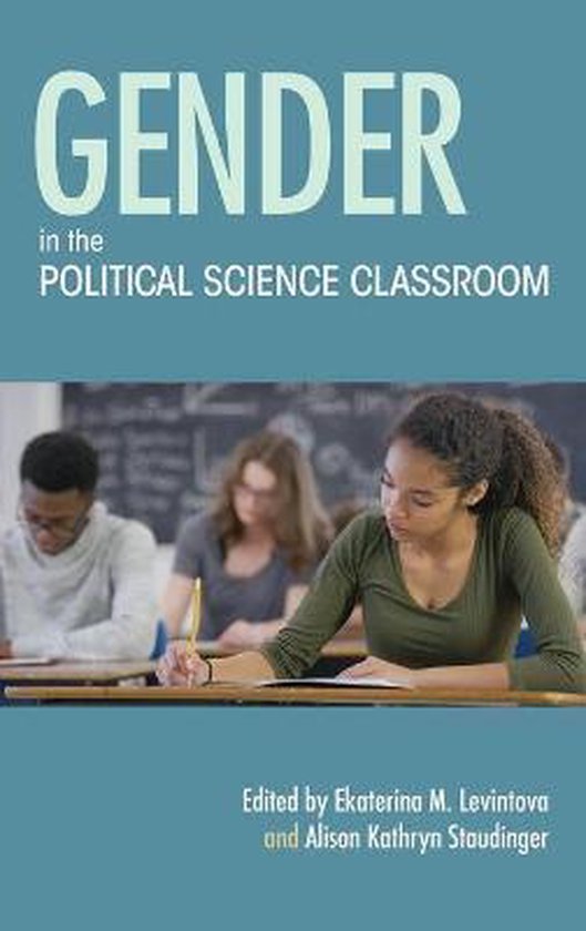 Gender in the Political Science Classroom | 9780253033208 | Boeken ...