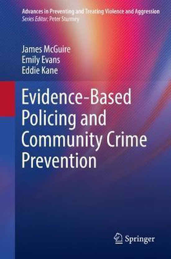 Evidence Based Policing and Community Crime Prevention | 9783030763626 ...