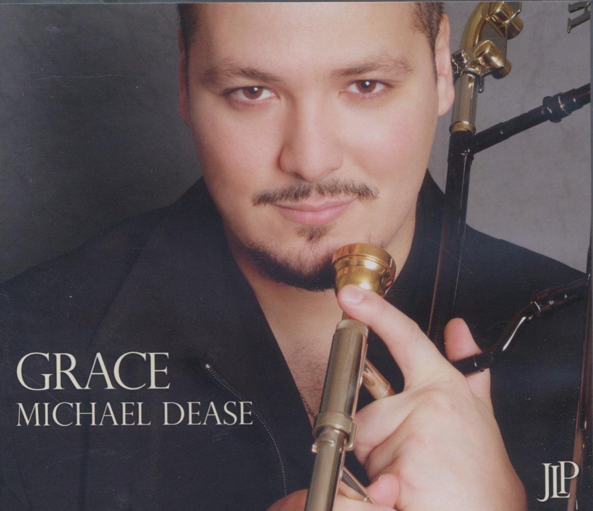Michael Dease - Grace (CD), Michael Dease | CD (album) | Muziek | bol.com