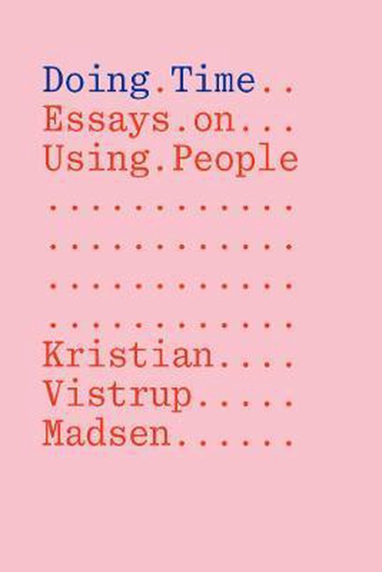 Doing Time, Kristian Vistrup Madsen | 9783981910841 | Boeken | bol