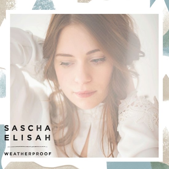 Sascha Elisah - Weatherproof (CD), Sascha Elisah | Muziek | bol