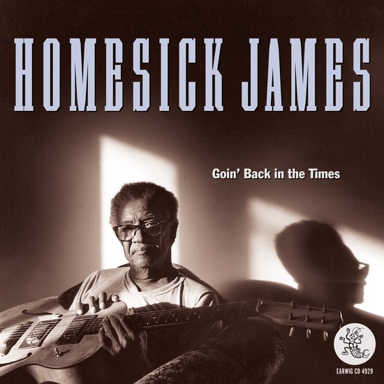 Homesick James - Goin' Back In The Times (CD), Homesick James | CD (album) | Muziek | bol.com