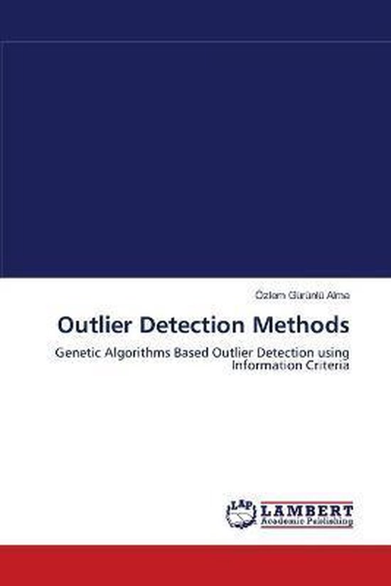 Outlier Detection Methods | 9783838318479 | OEzlem Gurunlu Alma | Boeken | bol.com