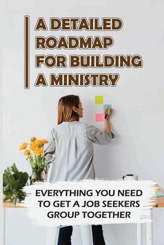 A Detailed Roadmap For Building A Ministry | 9798542399126 | Marcos ...