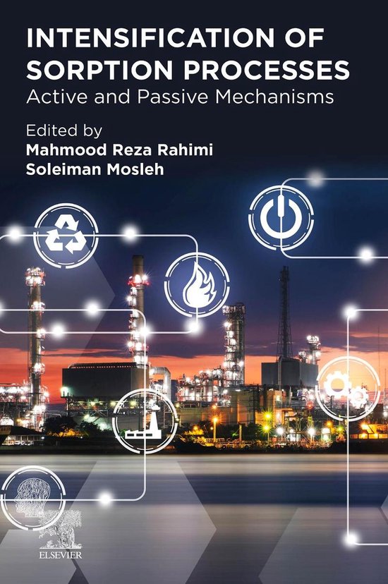 Intensification of Sorption Processes | 9780128214114 | Mahmood Reza ...